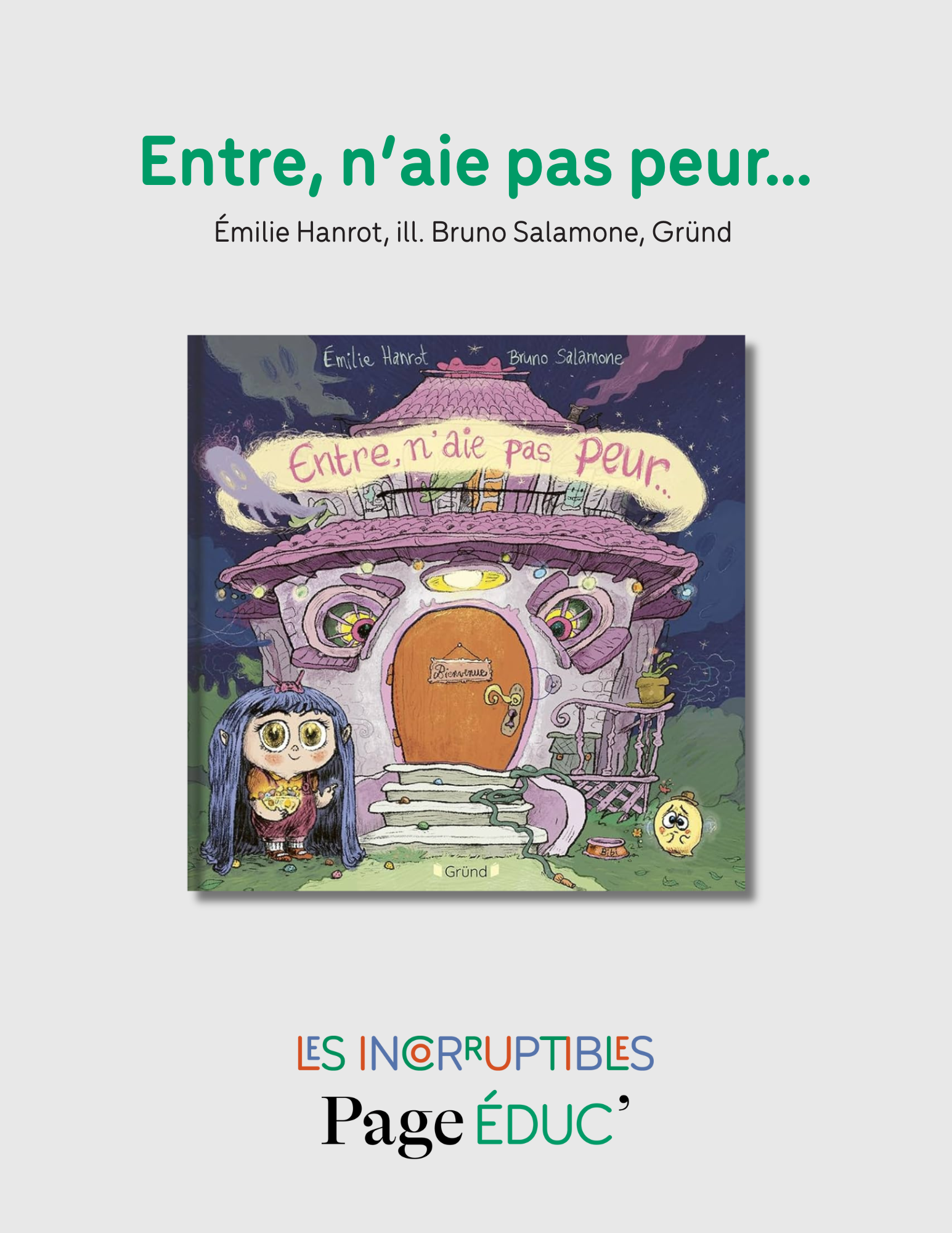 Entre, n’aie pas peur… - Page ÉDUC’
